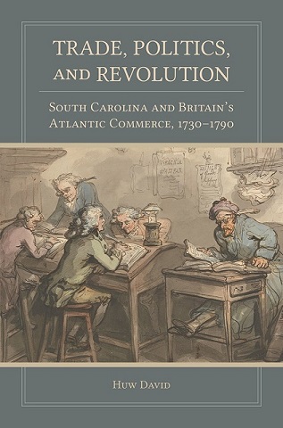 Huw David's 'Trade, Politics, and Revolution' published | Rothermere ...